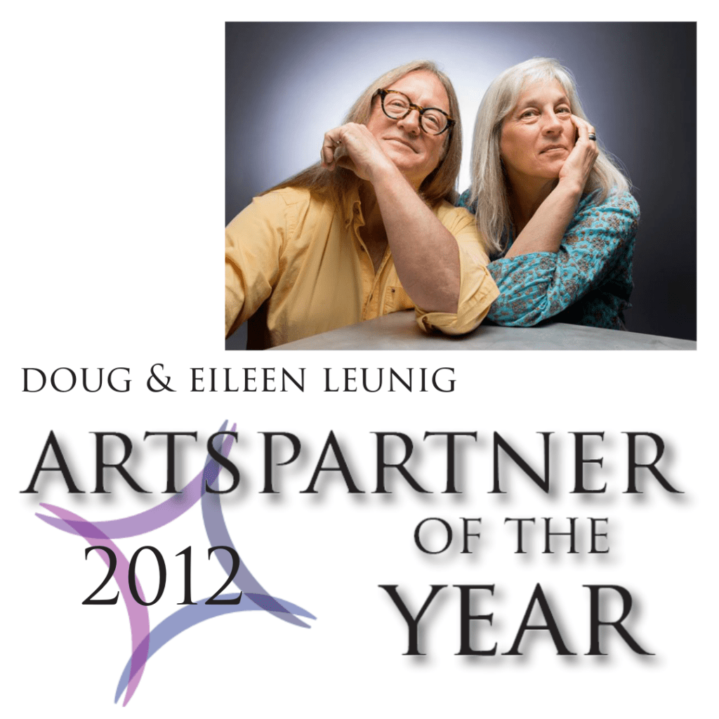 2012: Doug & Eileen Leunig | ArtsPartners | Peoria, IL